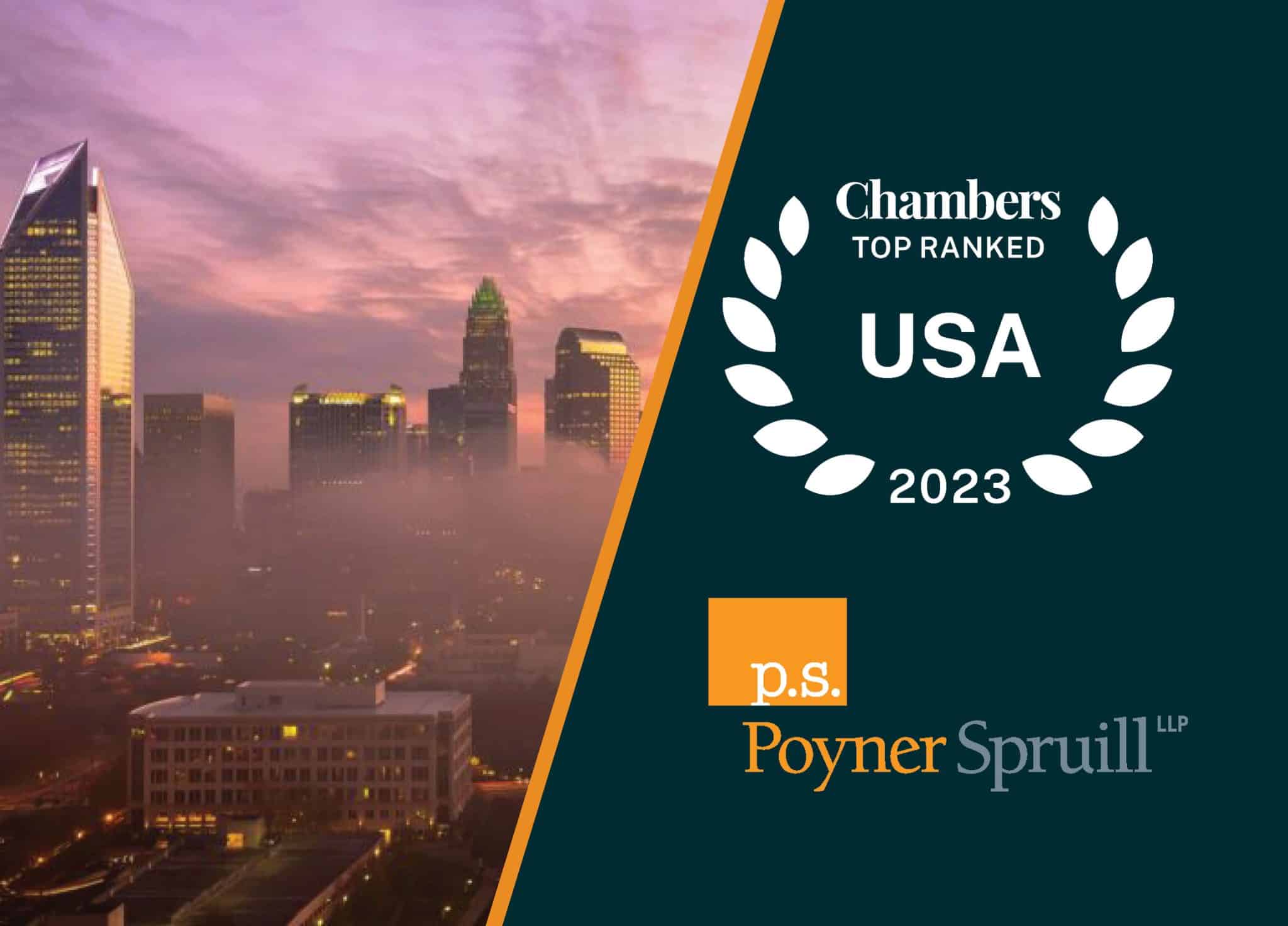Poyner Spruill Recognized in 2023 Chambers USA Guide for 7 Practice ...