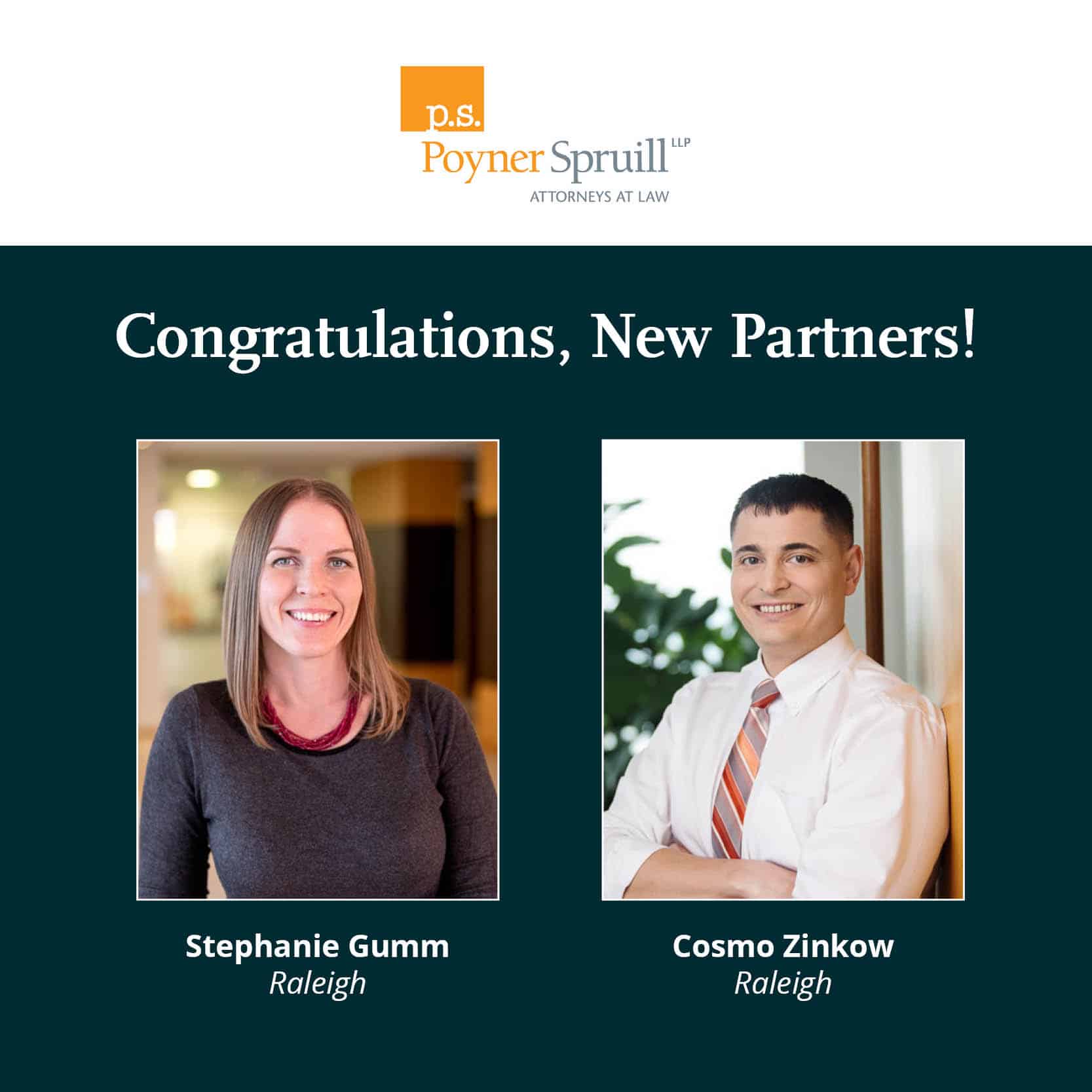 Stephanie Gumm and Cosmo Zinkow Elected Partners - Poyner Spruill LLP